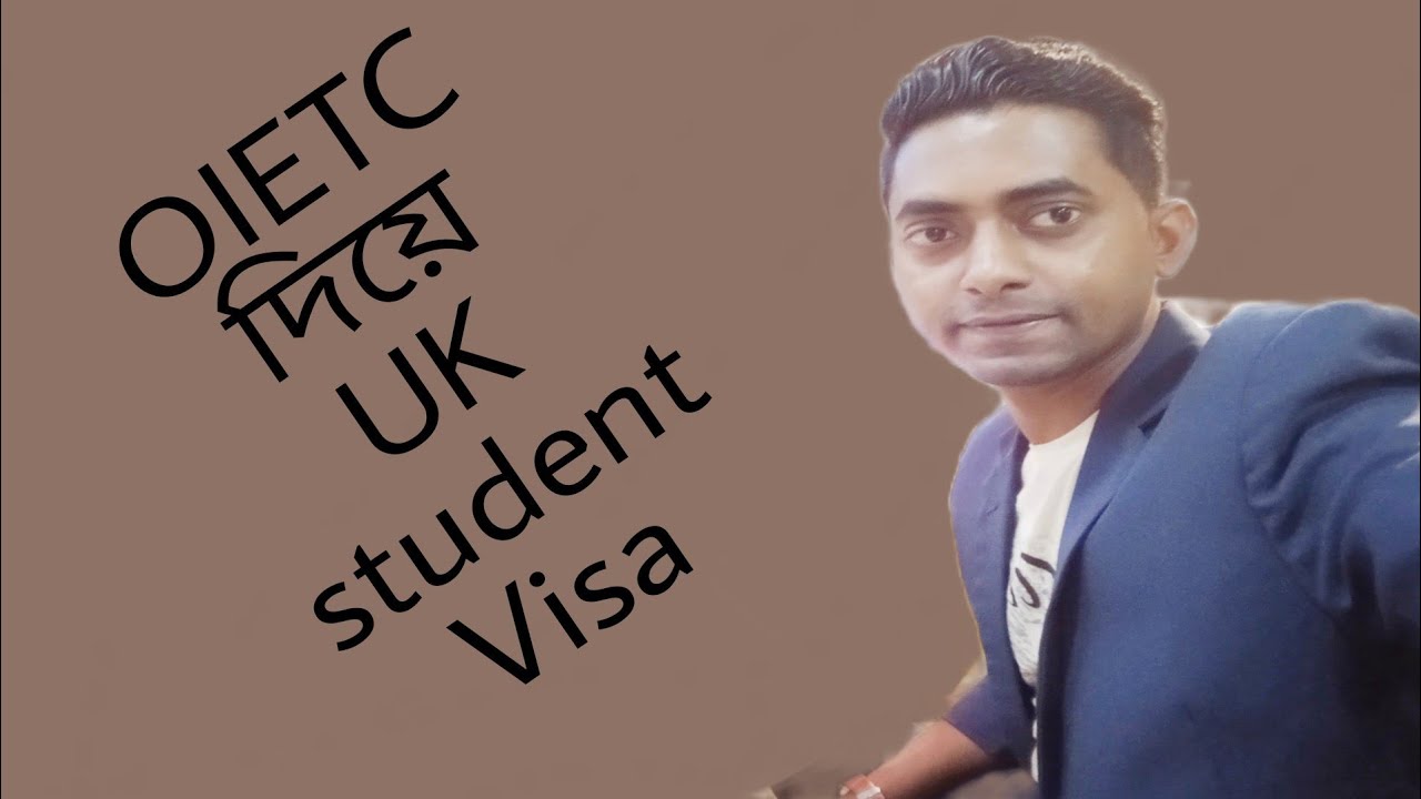 OIETC UK Student Dependent Visa YouTube oietc-uk-student-dependent-visa-youtube