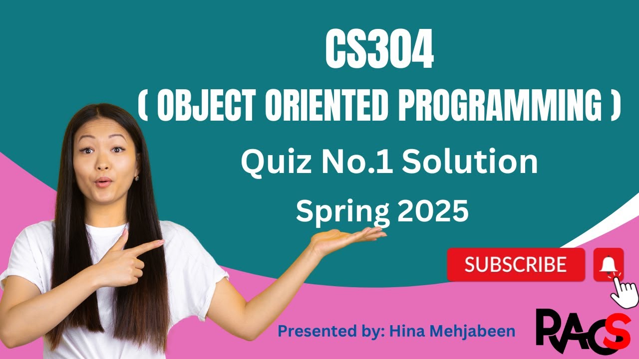 CS304 (Object Oriented Programming) Quiz No.1 Solution Spring 2025 - by ...