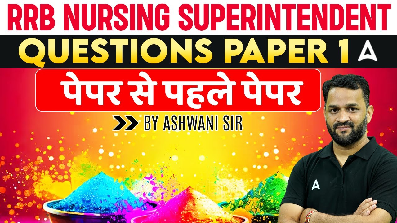 RRB Nursing Superintendent 2025 | RRB Nursing Superintendent Questions ...