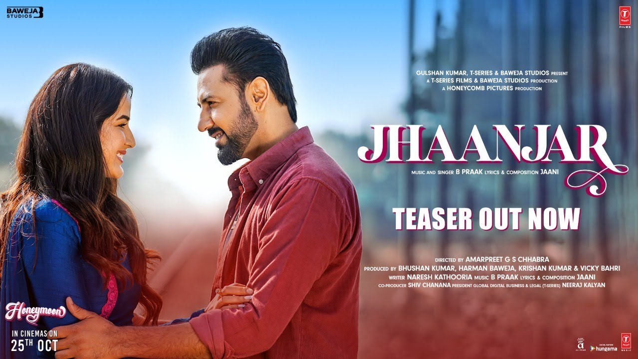 Jhaanjar (Teaser) Honeymoon (ਹਨੀਮੂਨ) | B Praak, Jaani | Gippy Grewal ...