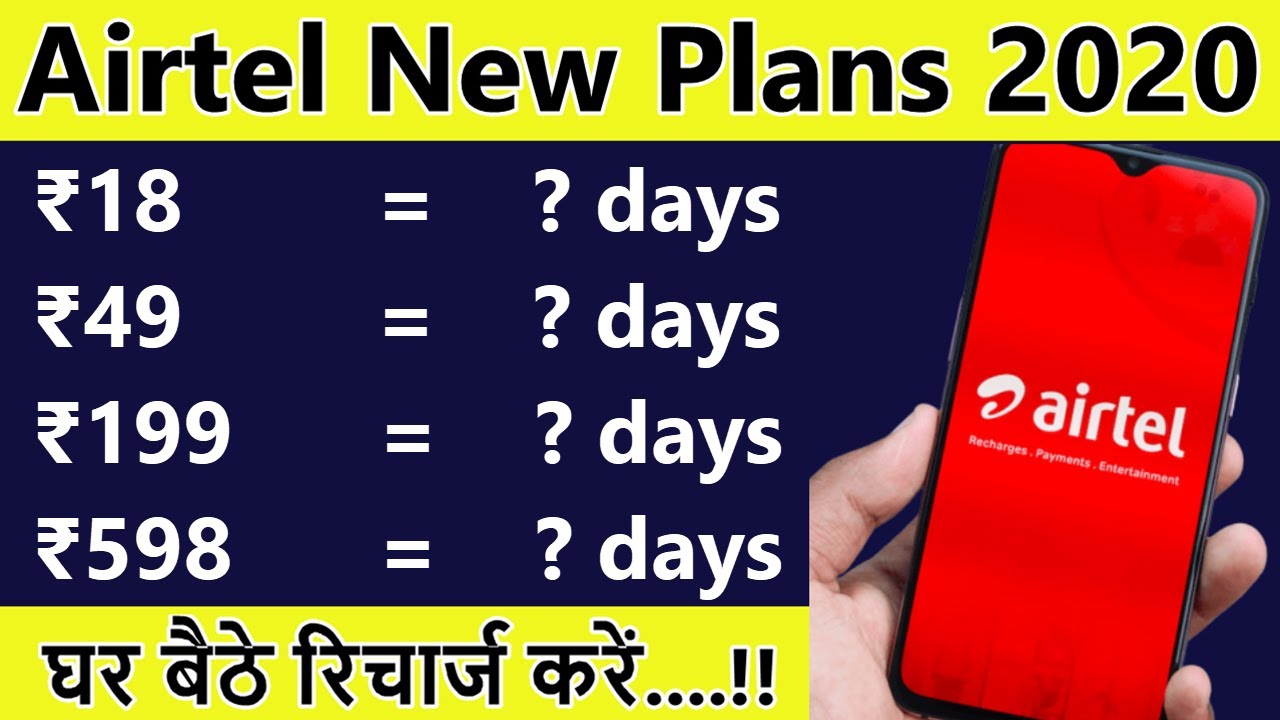 Airtel New Recharge Plans In 2020 Airtel Validity Recharge In 2020 airtel-new-recharge-plans-in-2020-airtel-validity-recharge-in-2020