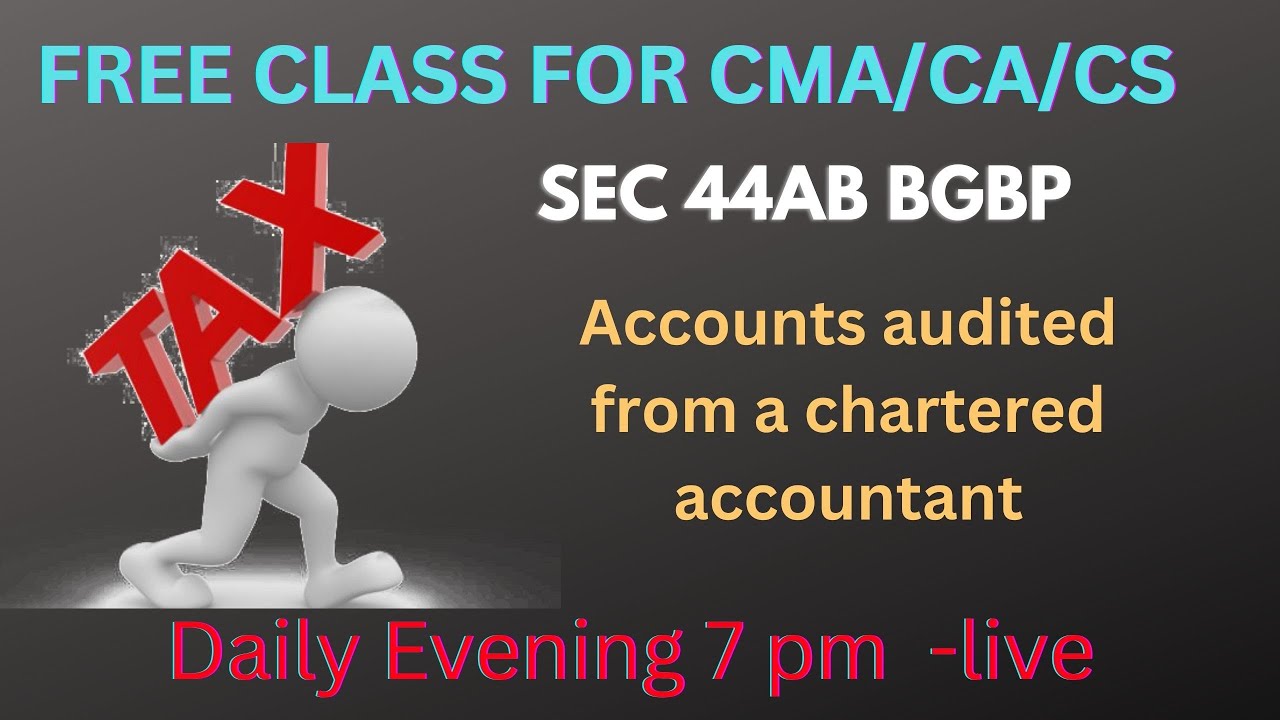Income tax audit SEC 44AB accounts audited from a chartered accountant ...