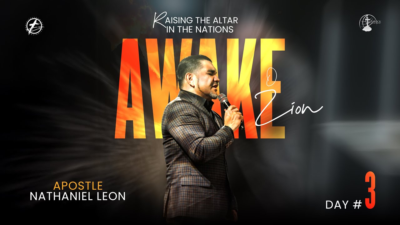 Raising the Altar - Awake O Zion - Day 3 | Apostle Nathaniel Leon - YouTube