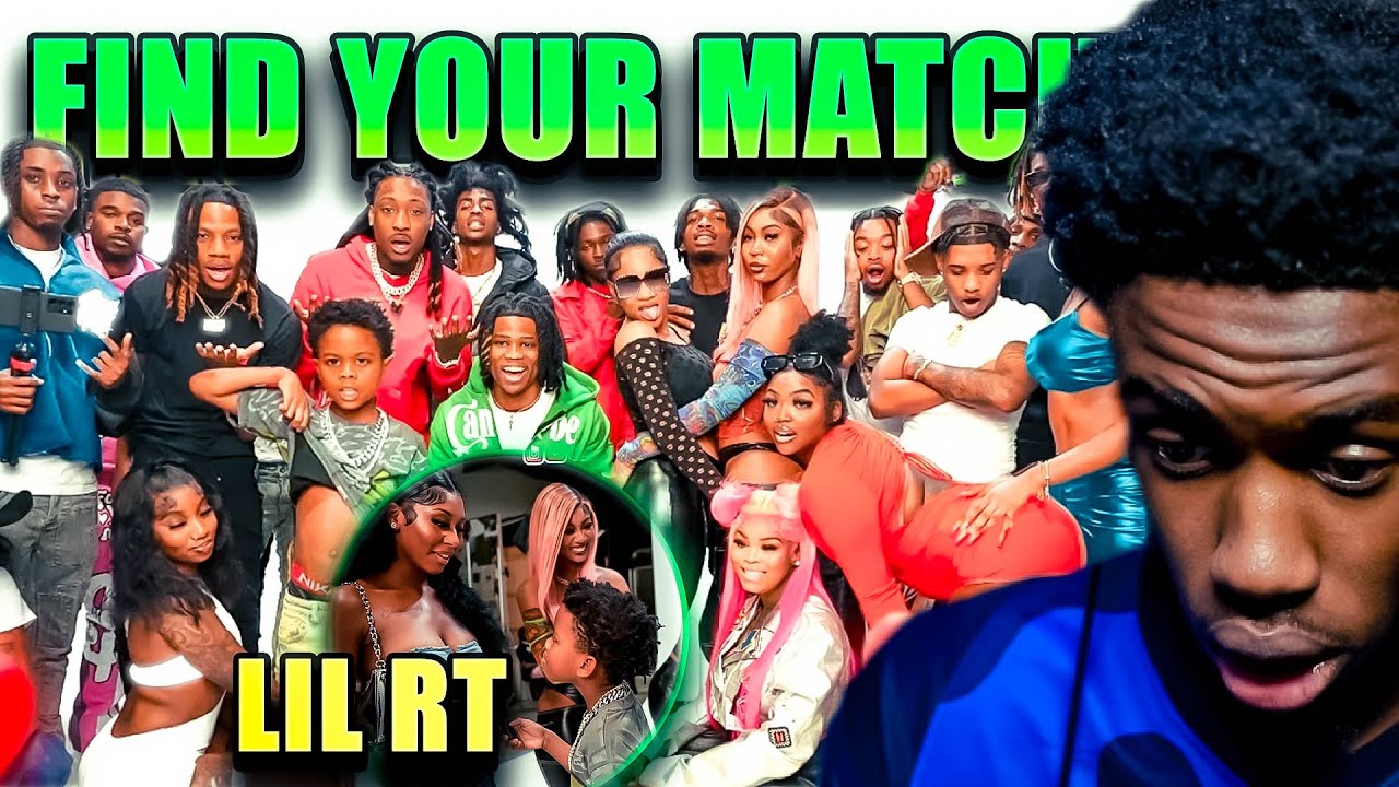 LIL RT IN A FIND YOUR MATCH | 20 GIRLS VS 20 BOYS REACTION ...