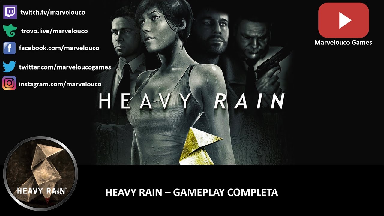 HEAVY RAIN [Gameplay Completa] - YouTube