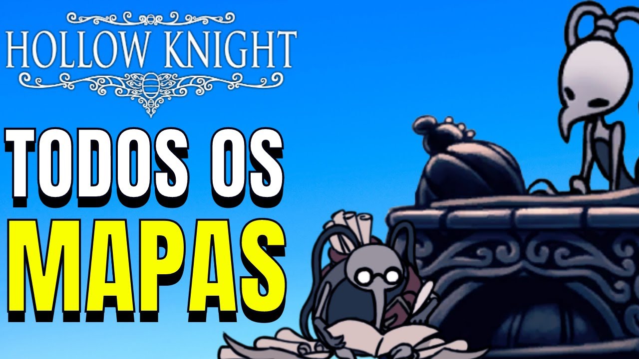 HOLLOW KNIGHT | Todos os Mapas | All maps | Troféu Cartógrafo | Trophy ...
