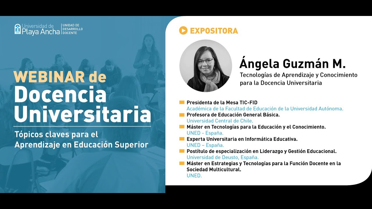 WEBINAR Docencia Universitaria Ángela Guzmán / TAC "Conocimiento para ...