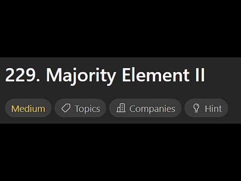 [Leetcode Daily Oct 05] 229. Majority Element II (Python 中文解說) - YouTube