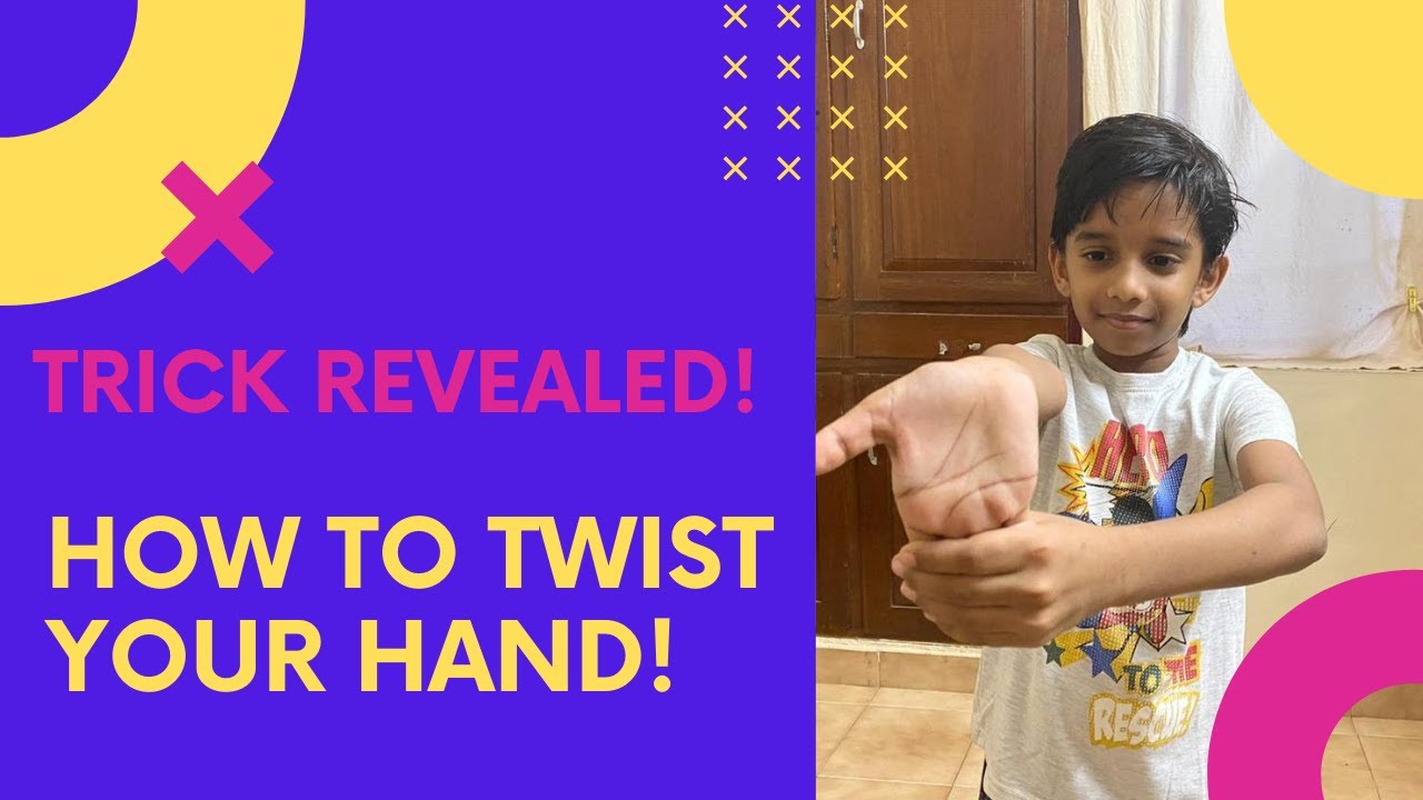HOW TO TWIST YOUR HAND! TRICK REVEALED!!!! - YouTube