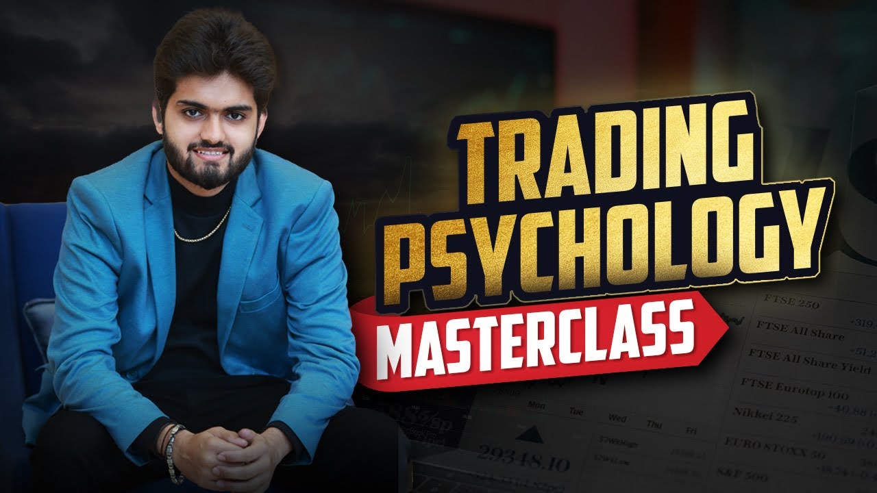 Trading Psychology Masterclass Youtube 4575