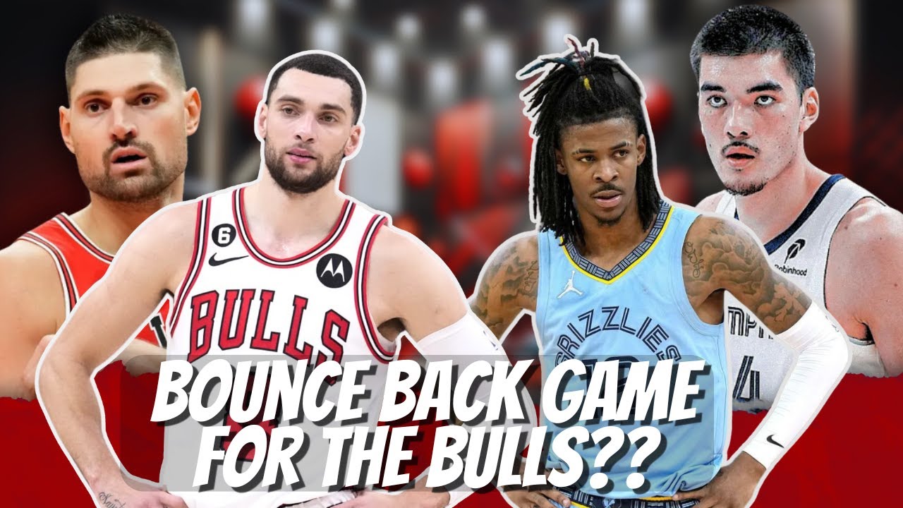 Can The Chicago Bulls Bounce back Against the Memphis Grizzlies ...