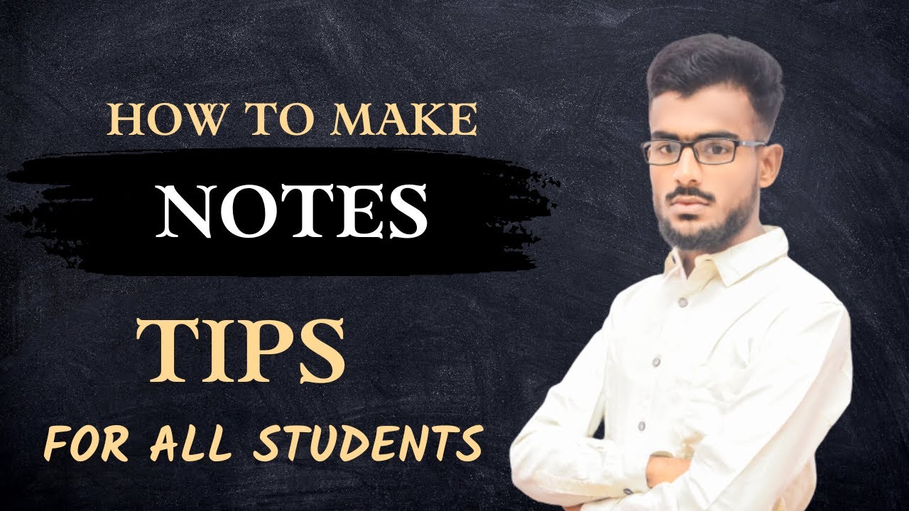 How To Make Notes | Tips for all students | - YouTube