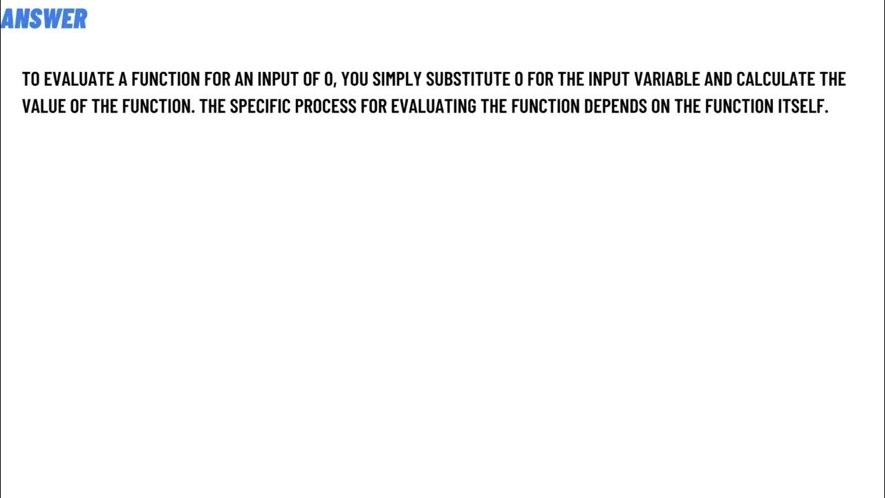 Evaluate the function for an input of 0 - YouTube