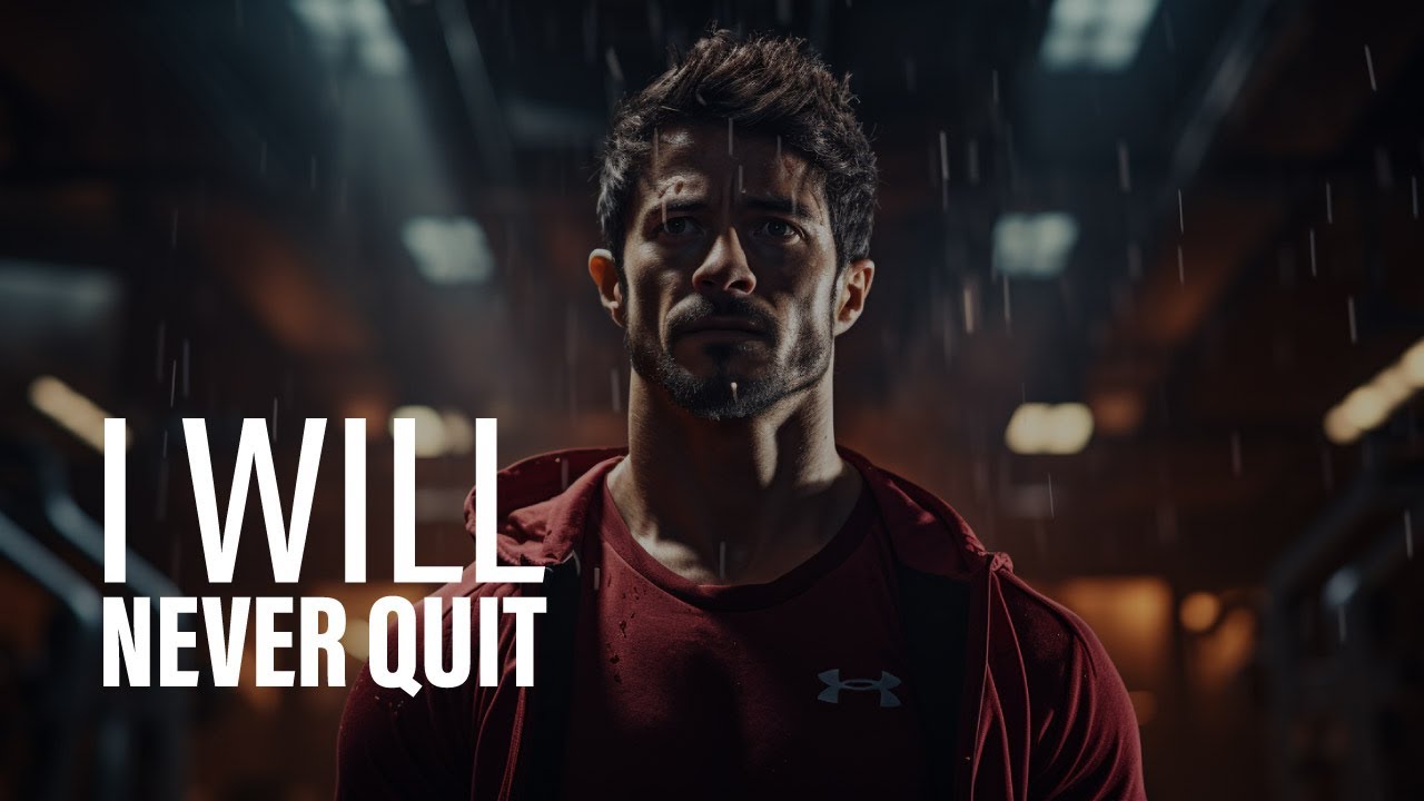 I WILL NEVER QUIT - One of the Best Motivational Speeches - YouTube