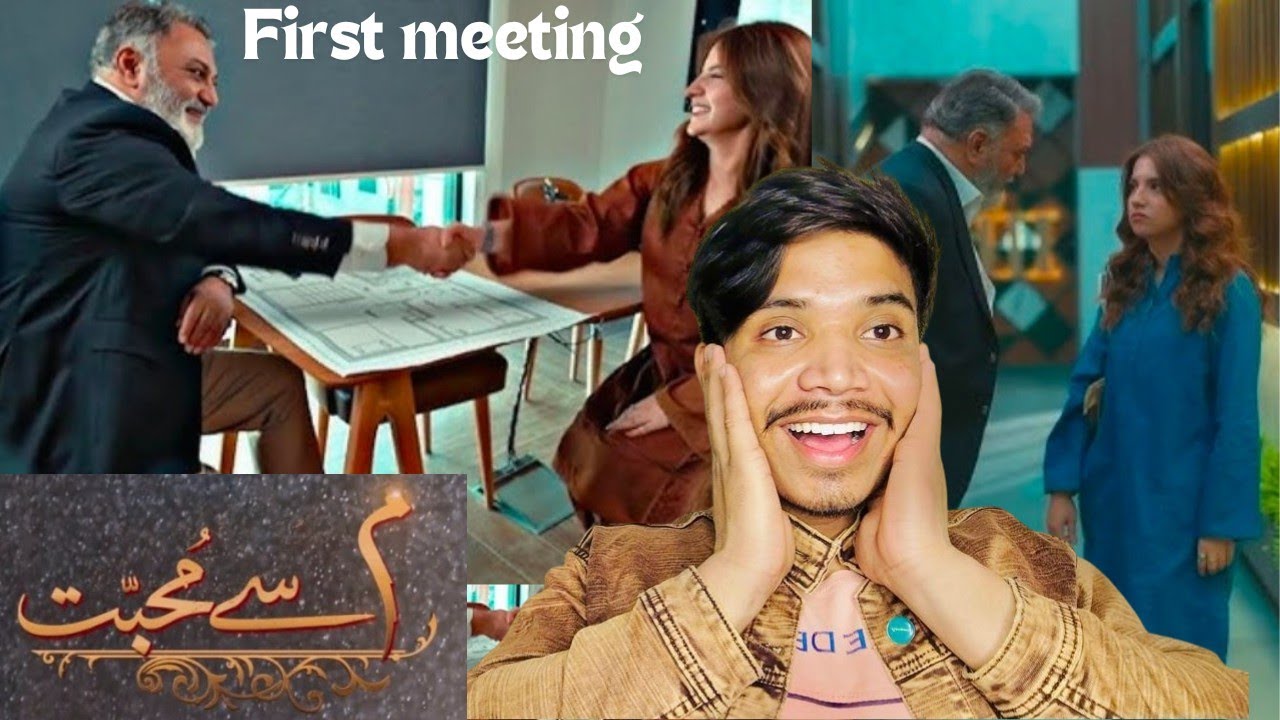 Meem Se Mohabbat First Meeting Scene Reaction By 🇮🇳 Indian | Ahad Raza ...