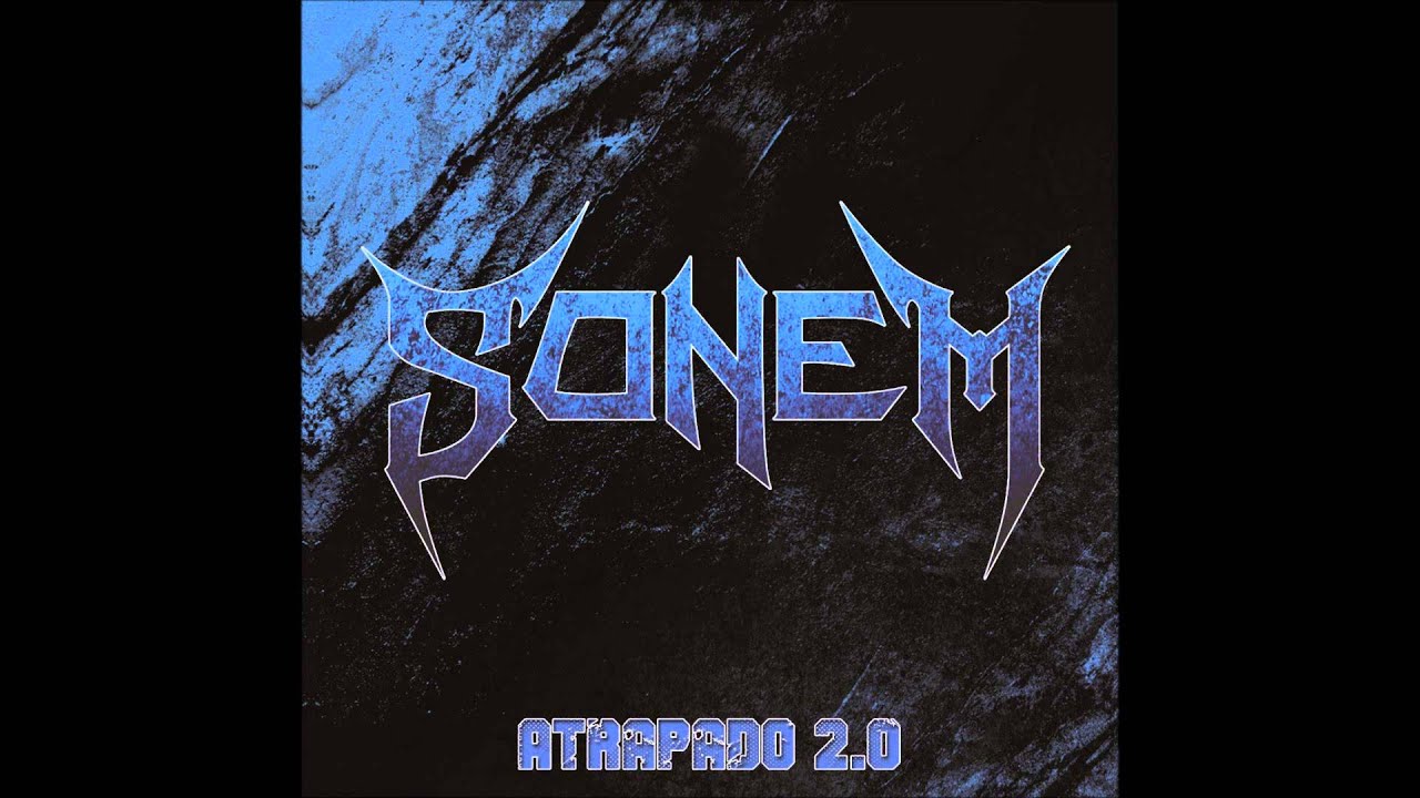 Sonem - Atrapado 2.0 - YouTube
