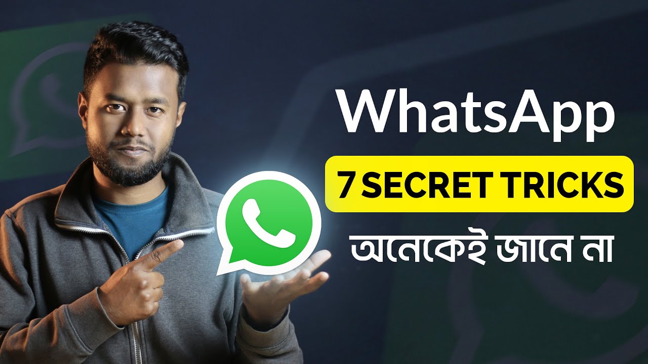 7 SECRET WHATSAPP TIPS & TRICKS; Every WhatsApp Users Must Know - YouTube