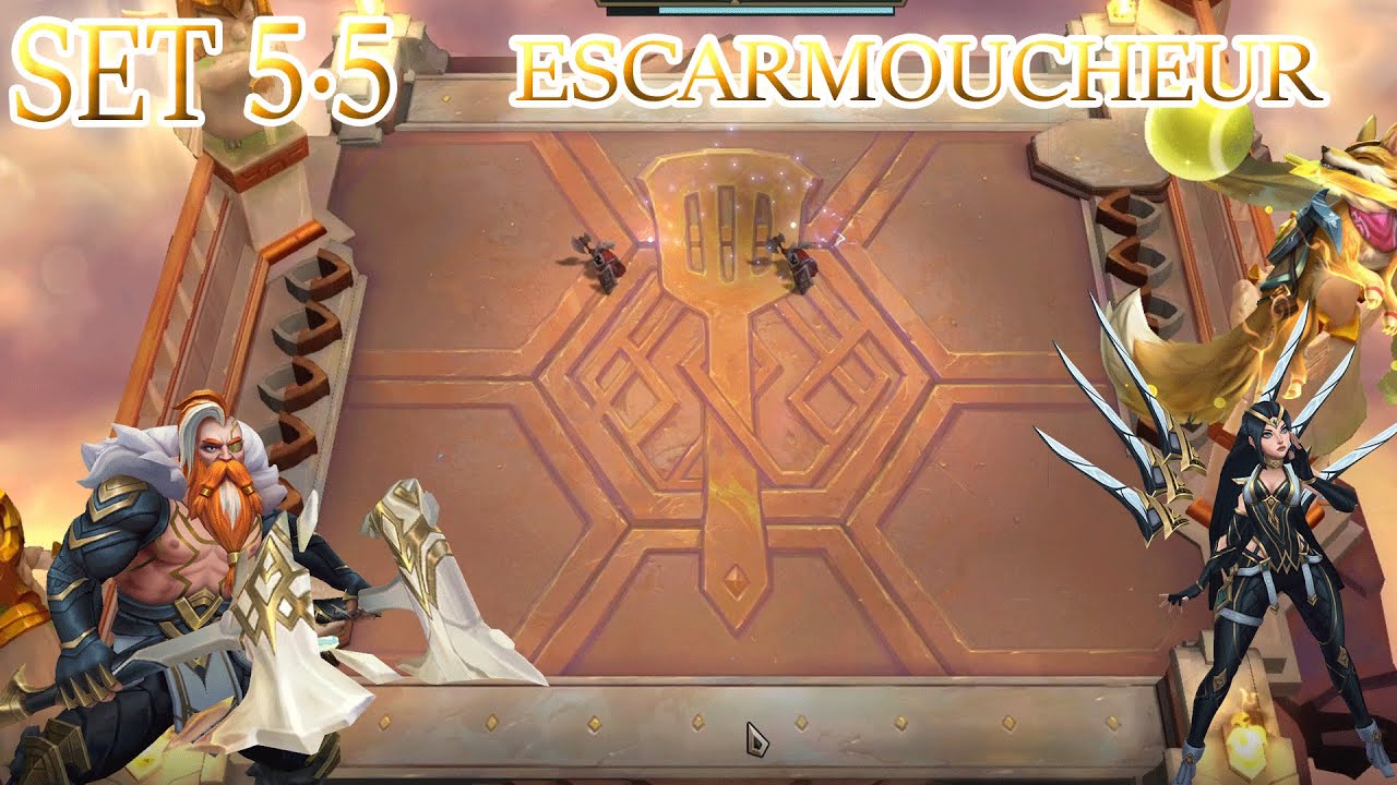 TFT | SET 5.5 Compo Escarmoucheur - YouTube