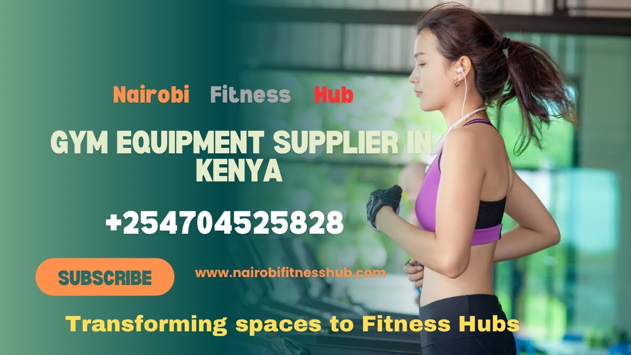 🏆 Nairobi Fitness Hub ; Trusted by the Australian Embassy for Premium ...