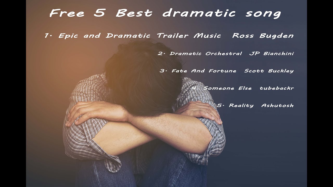 (Free) 5 best dramatic song for movie | no copyright - YouTube