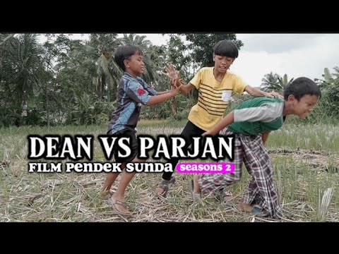 DEAN VS PARJAN | FILM PENDEK SUNDA || EPS14 - YouTube