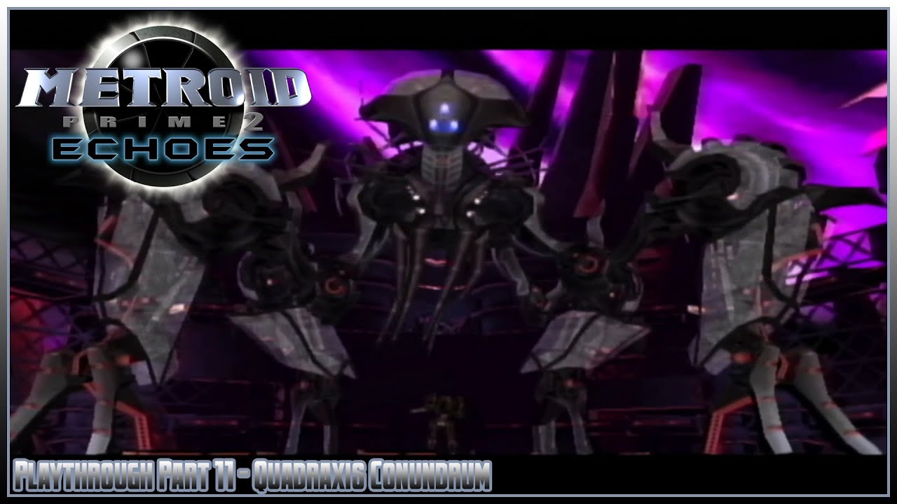 Metroid Prime 2: Echoes Playthrough Part 11: Quadraxis Conundrum - YouTube