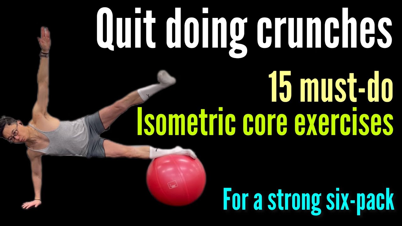 QUIT DOING CRUNCHES - 15 Must-Do full-body ISOMETRIC Core Exercises For ...