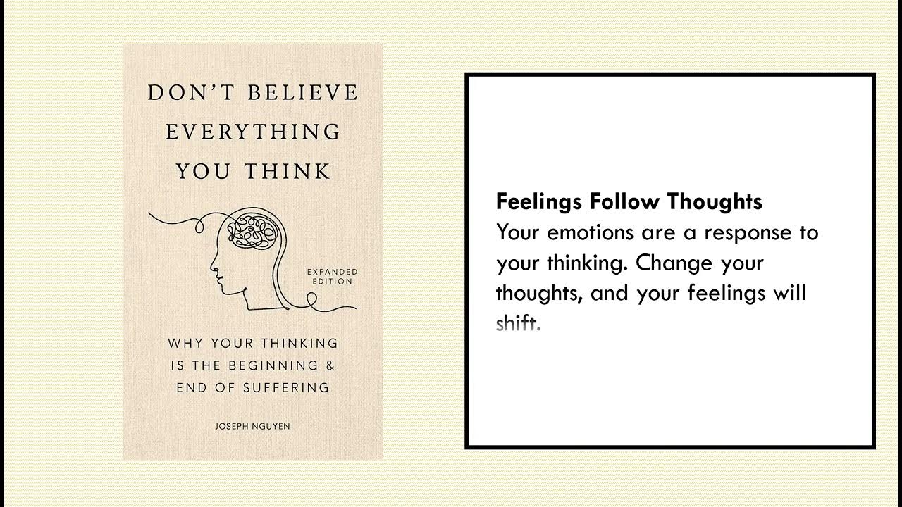 25 key takeaways from Don't Believe Everything You Think - YouTube