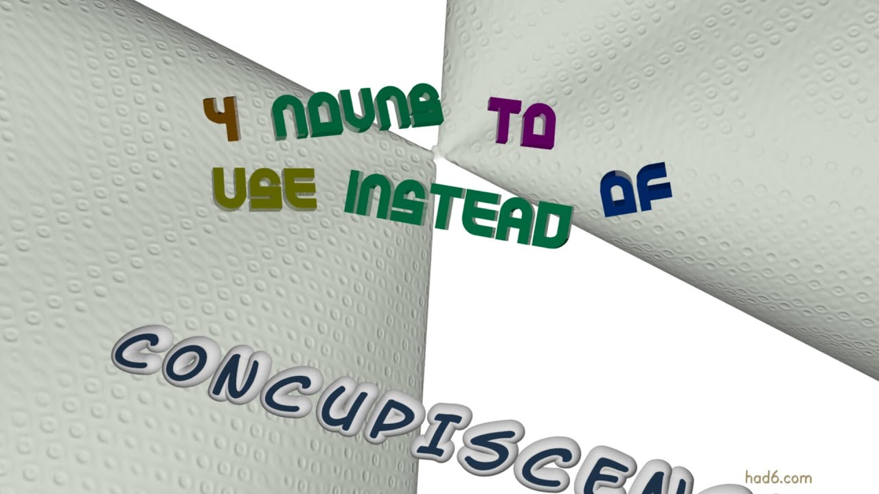 concupiscence - 4 nouns with the meaning of concupiscence (sentence ...