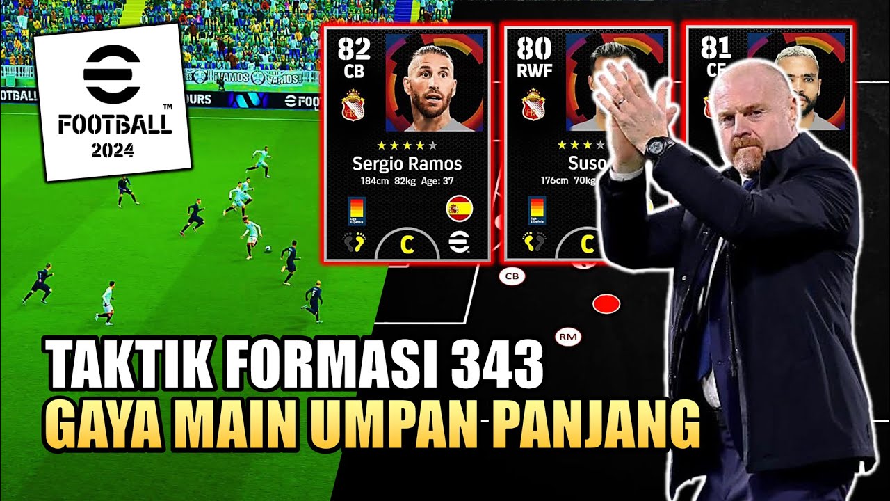 BEDAH FORMASI 343 GAYA MAIN UMPAN PANJANG EFOOTBALL 2024 (PS4, PS5, PC ...