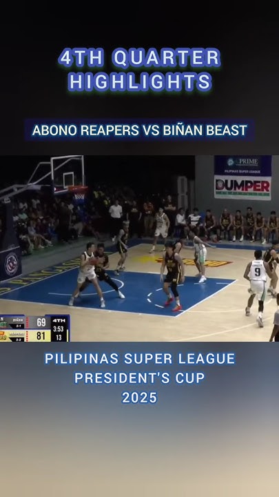4TH QTR GAME HIGHLIGHTS: ABONO REAPERS VS BIÑAN BEAST + JAN 25 2025 + PSL PRESIDENT'S CUP 2025 ...