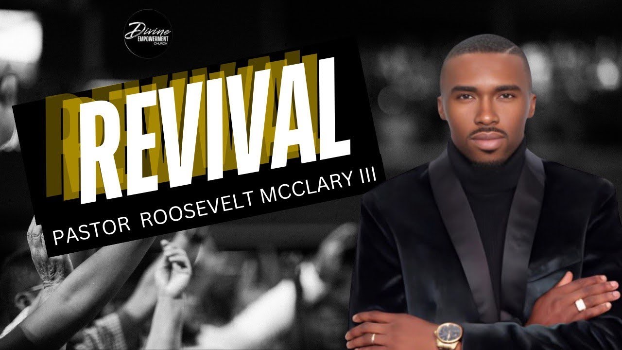 Revival // Pastor Roosevelt McClary - YouTube