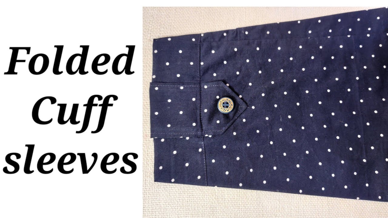 Folded Cuff sleeves cutting and stitching|| फोल्ड बाजू का बहुत खूबसूरत ...