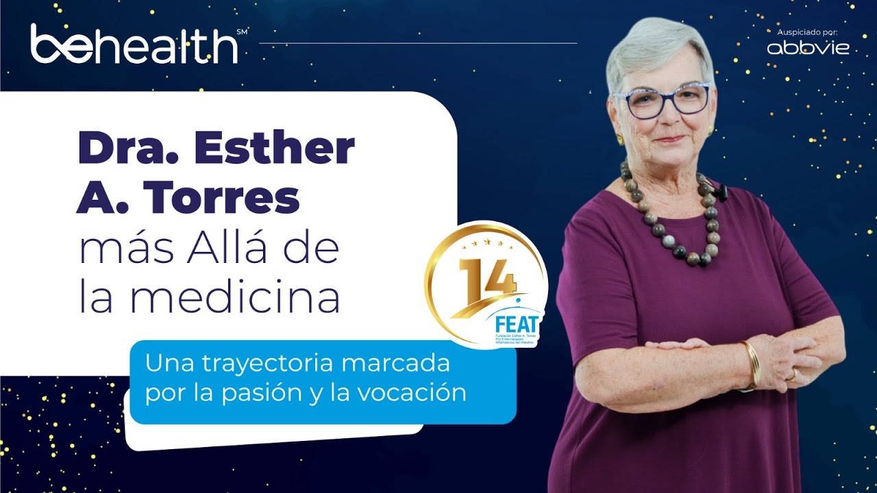 Dra. Esther Torres más allá de la medicina - YouTube