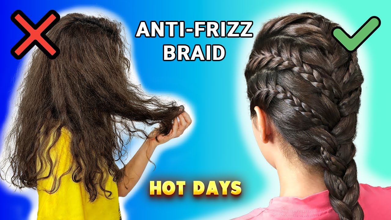 Long-Lasting Anti-Frizz Braid for Hot Summer Days (This Works!) - YouTube