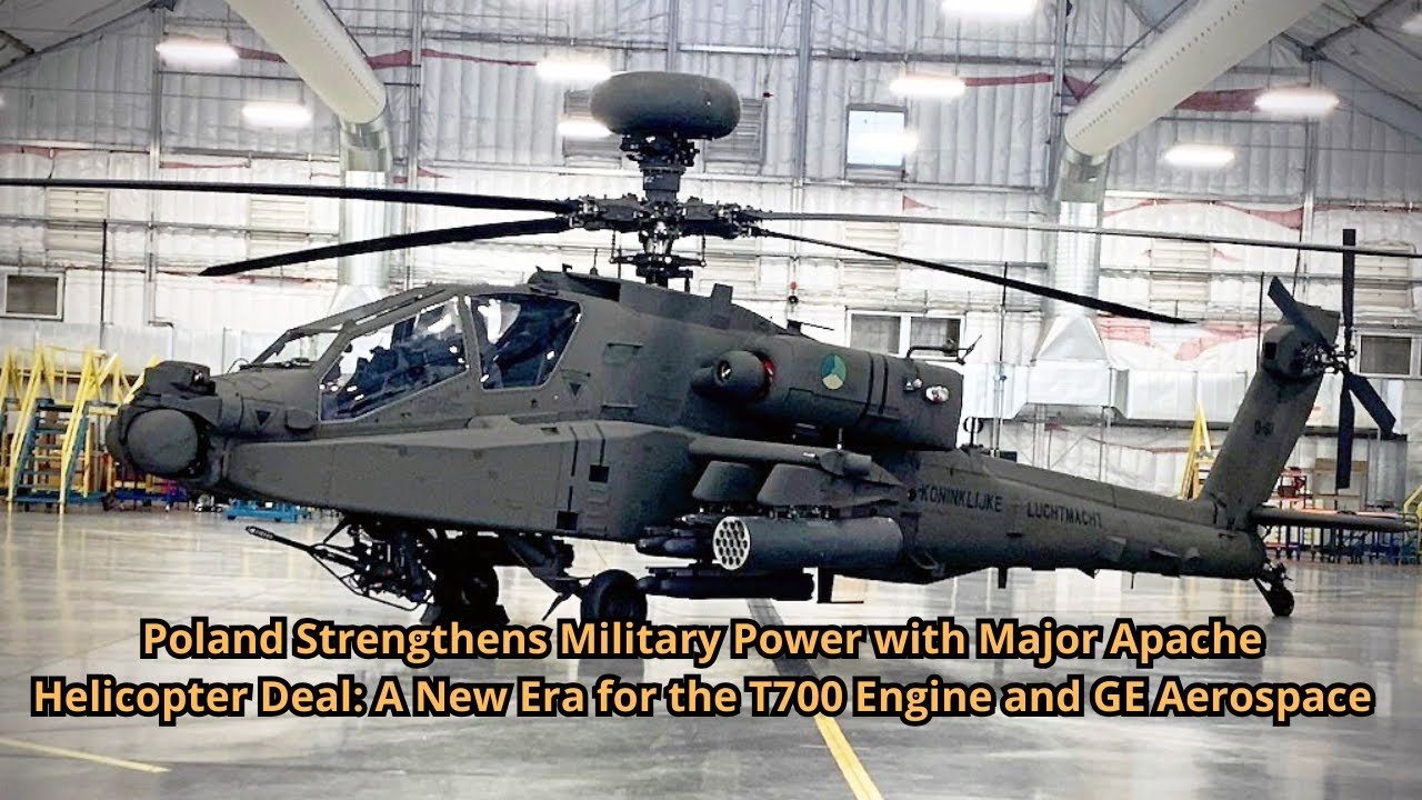 Poland Strengthens Military Power with Major Apache Helicopter Deal A ...