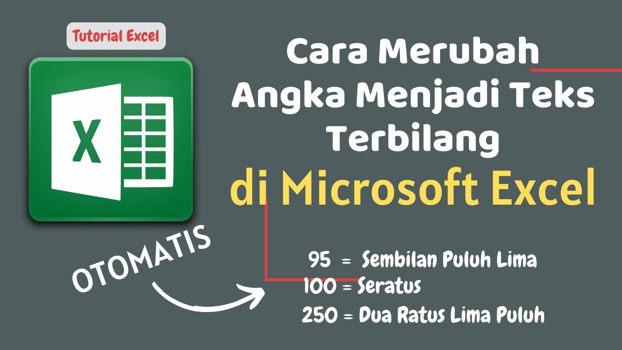 Cara Mengubah Angka Jadi Huruf Otomatis di Microsoft Excel dengan Rumus Terbilang - YouTube