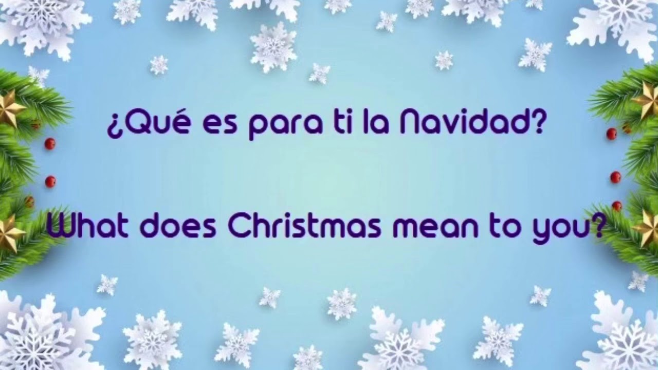 ¿Qué es para ti la Navidad? - YouTube