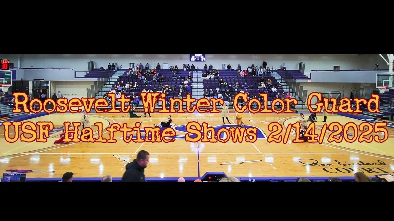 Roosevelt High School Winter Color Guard USF Halftime shows 2/14/2025 ...