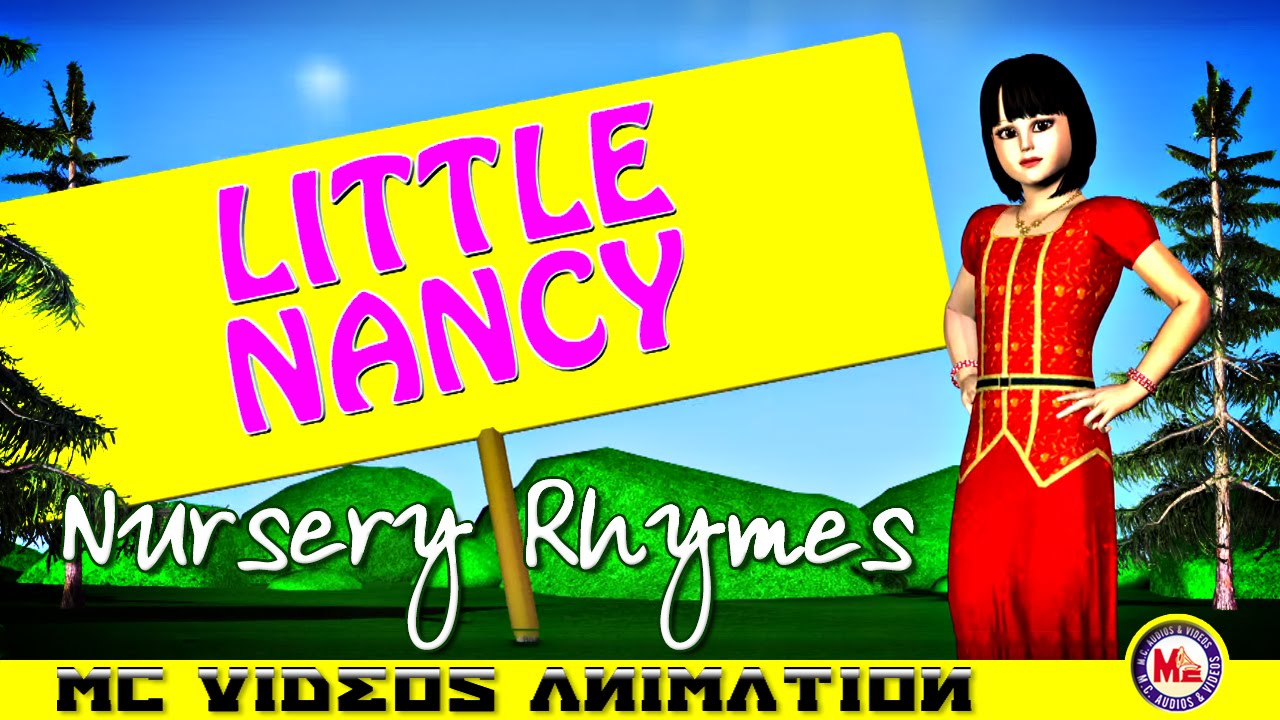 LITTLE NANCY | Nursery Rhyme | Animated Video Song for Kids - YouTube