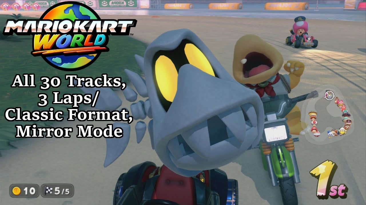 Mario Kart World: All 30 Base Tracks in 3-Lap/Classic Format - Mirror ...