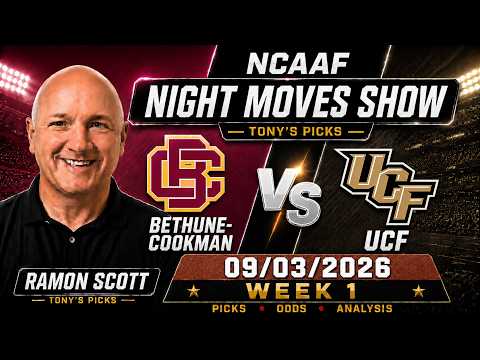 Bethune-Cookman vs UCF College Football Week 1 Betting Odds & Picks, 9/3/26 | Night Moves Show