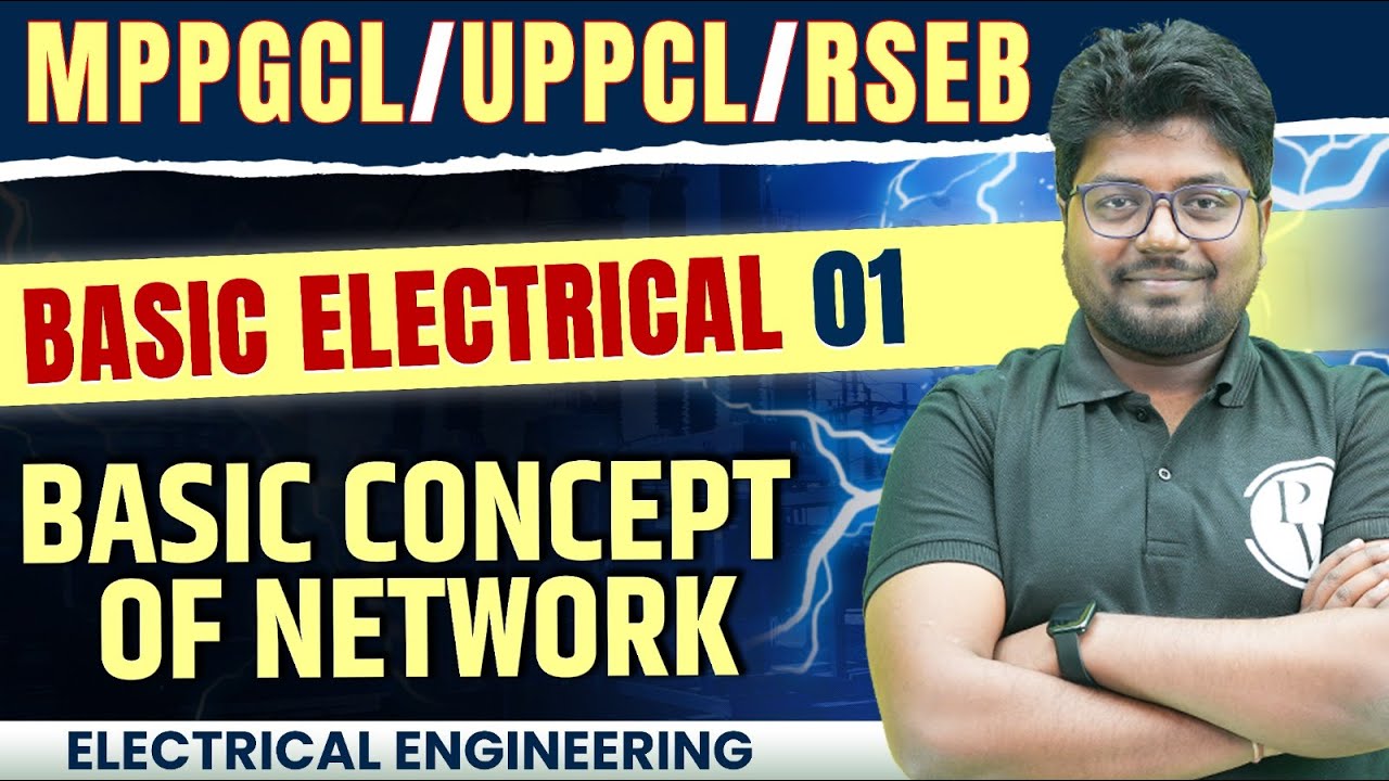 BASIC ELECTRICAL 01 | Basic Concept of Network | Electrical Engineering ...