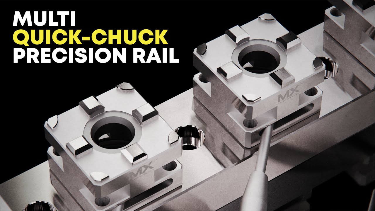 MaxxMacro Multi QuickChuck Precision Rail - YouTube