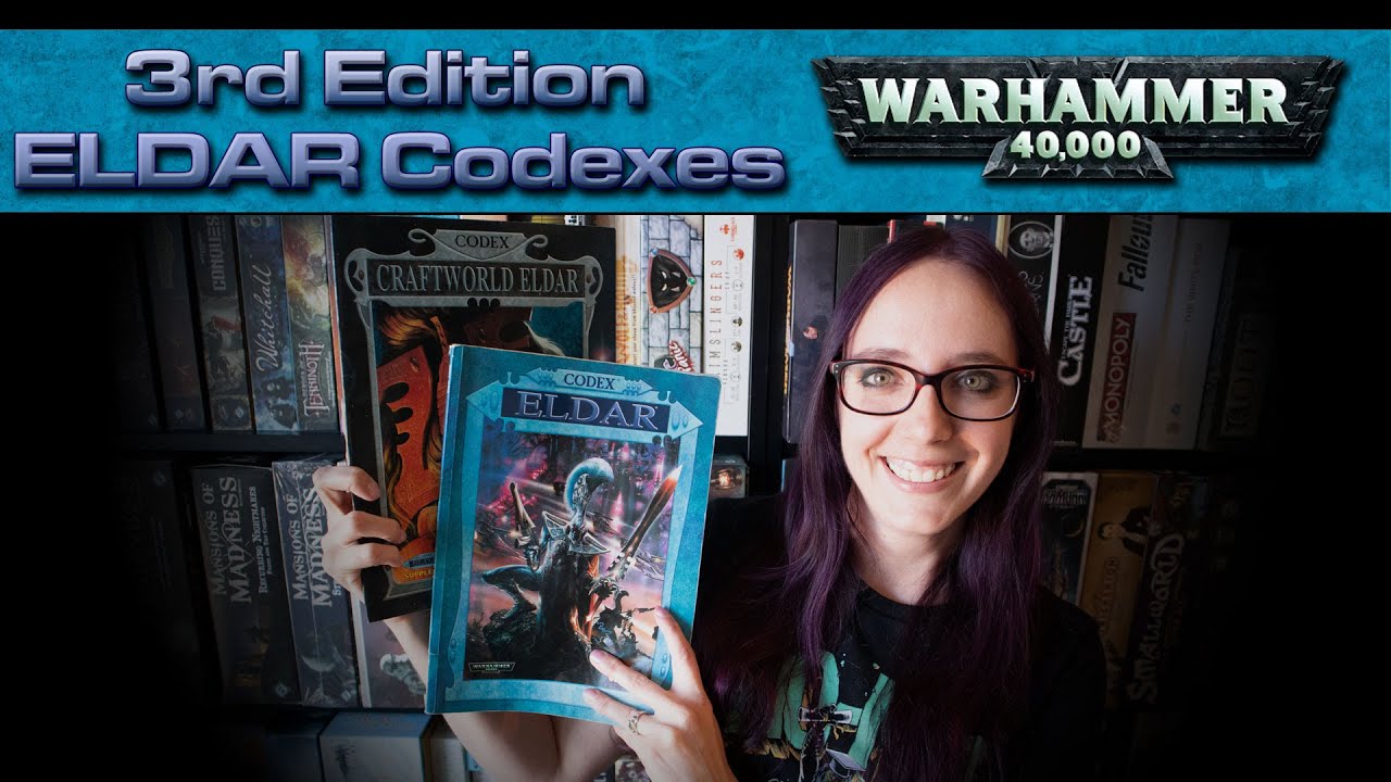 Reviewing the Warhammer 40k 3rd Edition Eldar and Craftworld Codexes ...