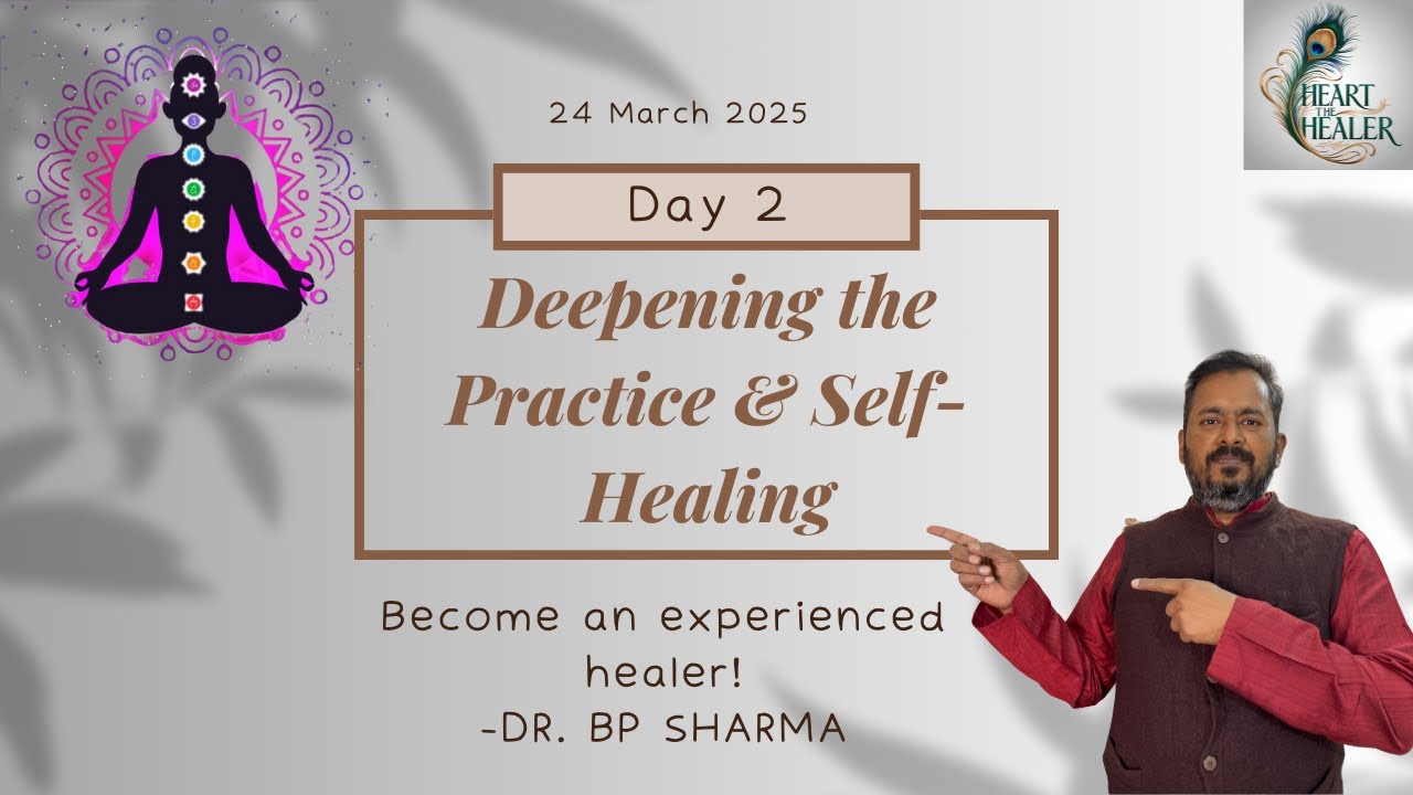 Deepening Your Reiki Practice & Self-Healing | Dr. BP Sharma - YouTube