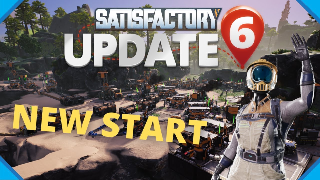 Update 6 - Satisfactory #1 - YouTube