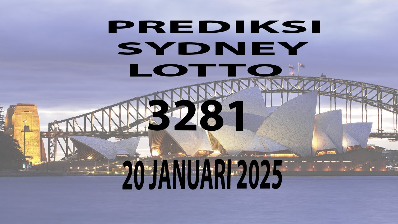 PREDIKSI SIDNEY LOTTO HARI INI 20 JANUARI 2025 | BOCORAN TOGEL SYDNEY HARI INI | RUMUS EKOR ...