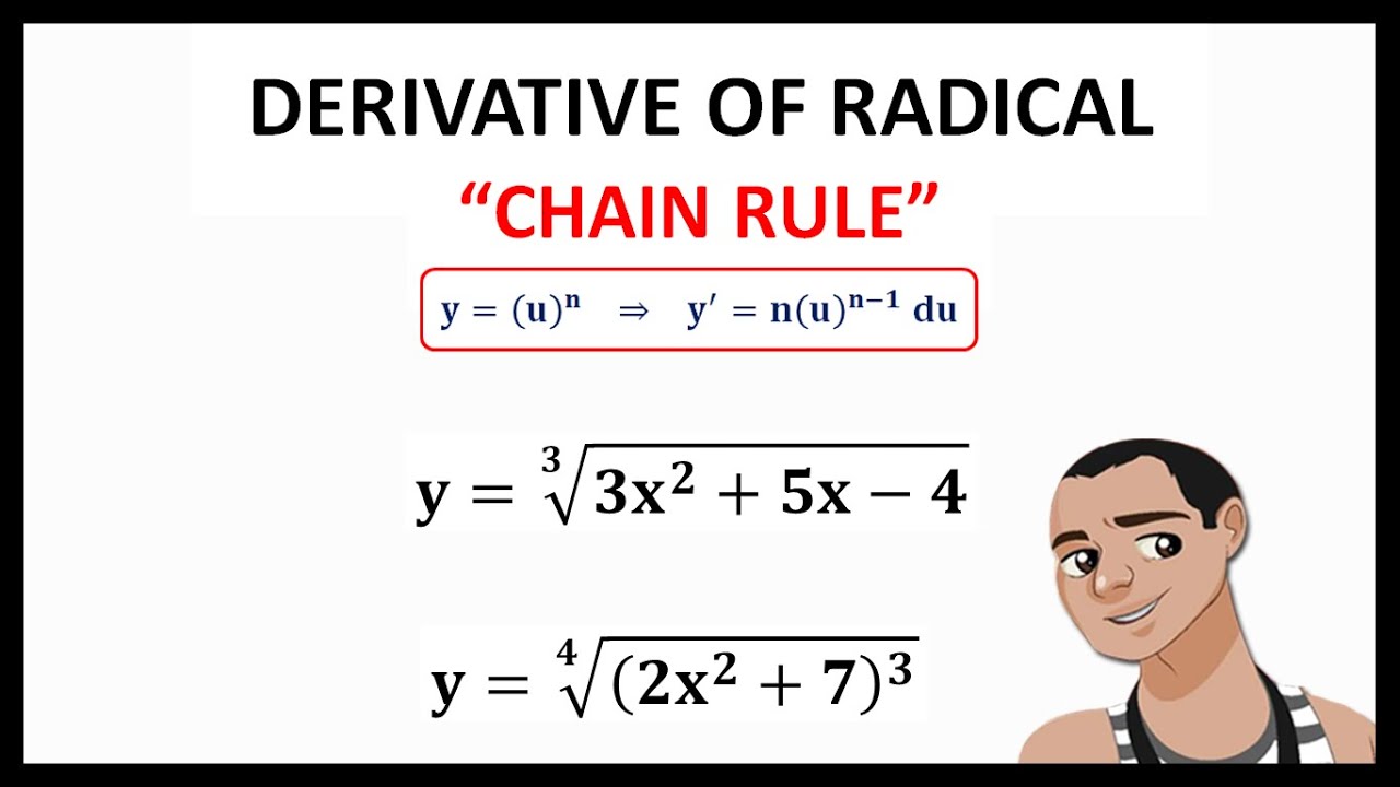 DERIVATIVE OF RADICAL THE CHAIN RULE YouTube