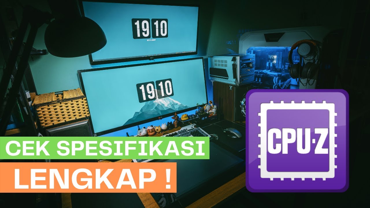CPU Z : Cara Cek Spefikasi Lengkap Dari Komputer atau Laptop Kalian ...